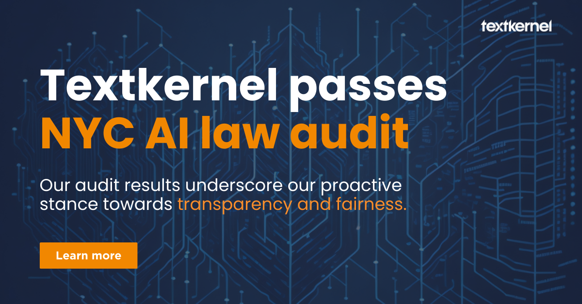 Textkernel passed NYC AI law audit, legislation is key